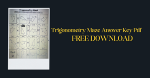 Trigonometry Maze Answer Key Pdf Free Download - Honest Gadget